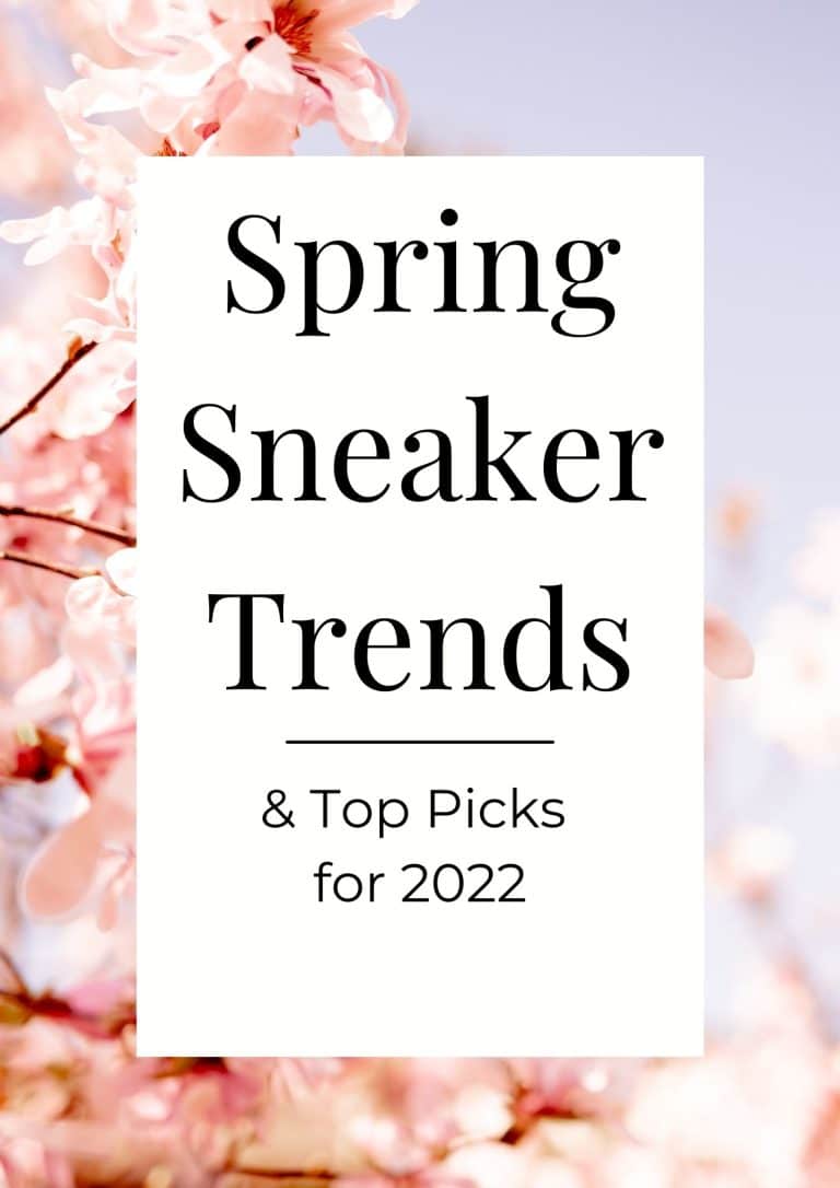 Top Sneaker Trends for Spring 2022 - StyleDahlia
